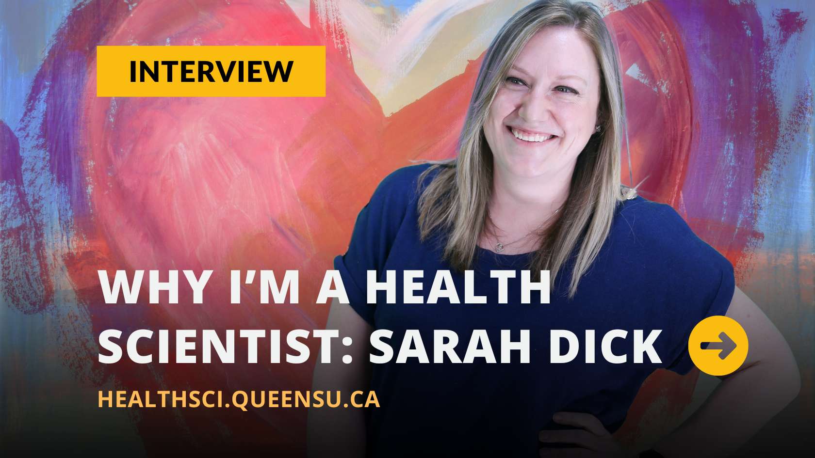 Why I’m a Health Scientist: Sarah Dick | Faculty of Health Sciences | Queen's University
